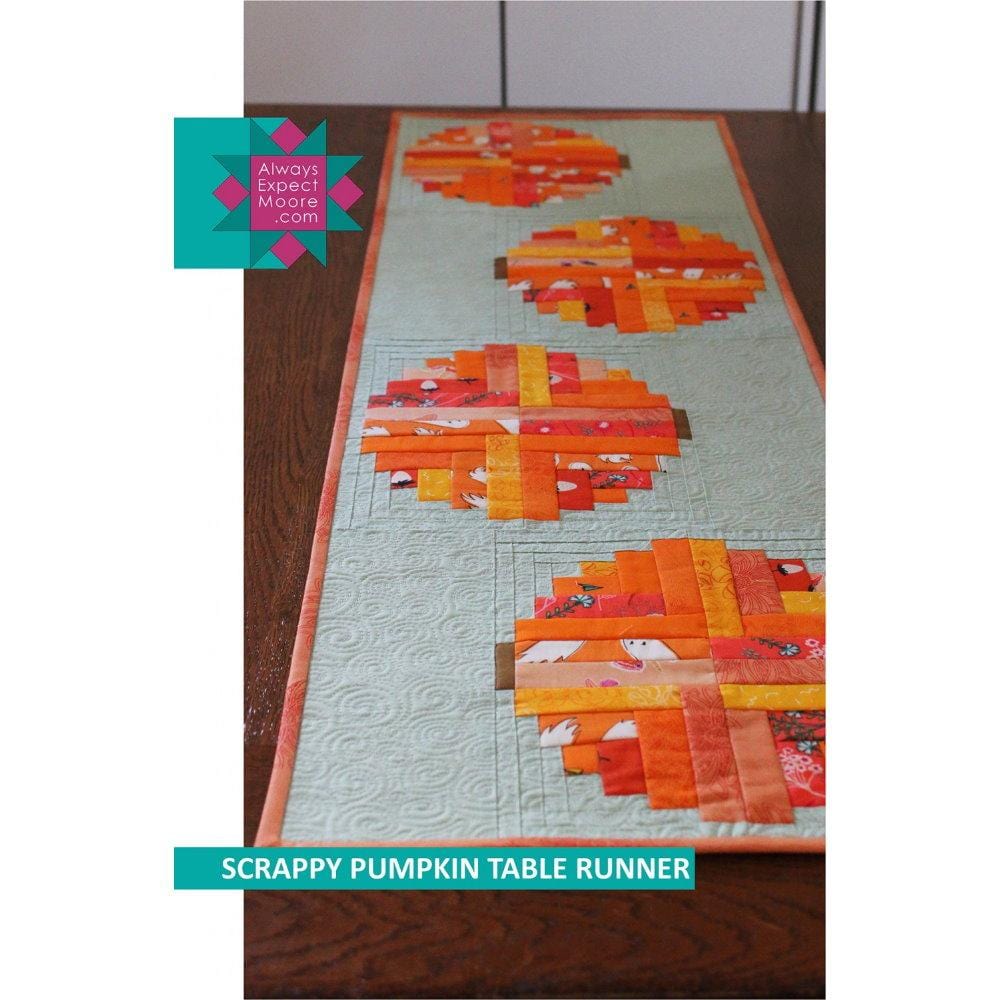 Always Expect Moore - Scrappy Pumpkin Table Runner Pattern – Stitchin Heaven