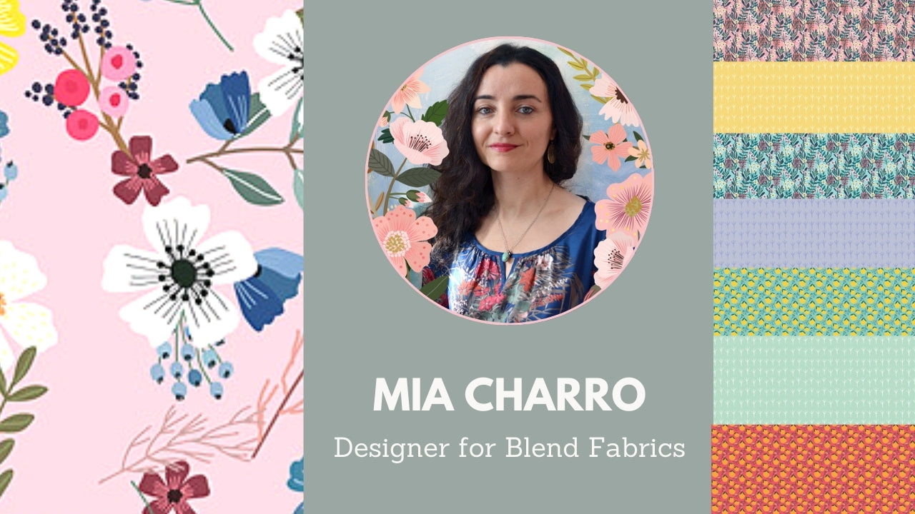 Mia Charro - Designer for Blend Fabrics – Stitchin Heaven
